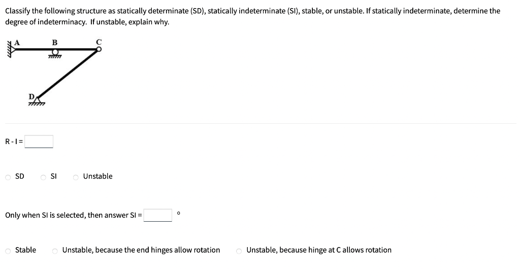 Solved Classify the following structure as statically | Chegg.com