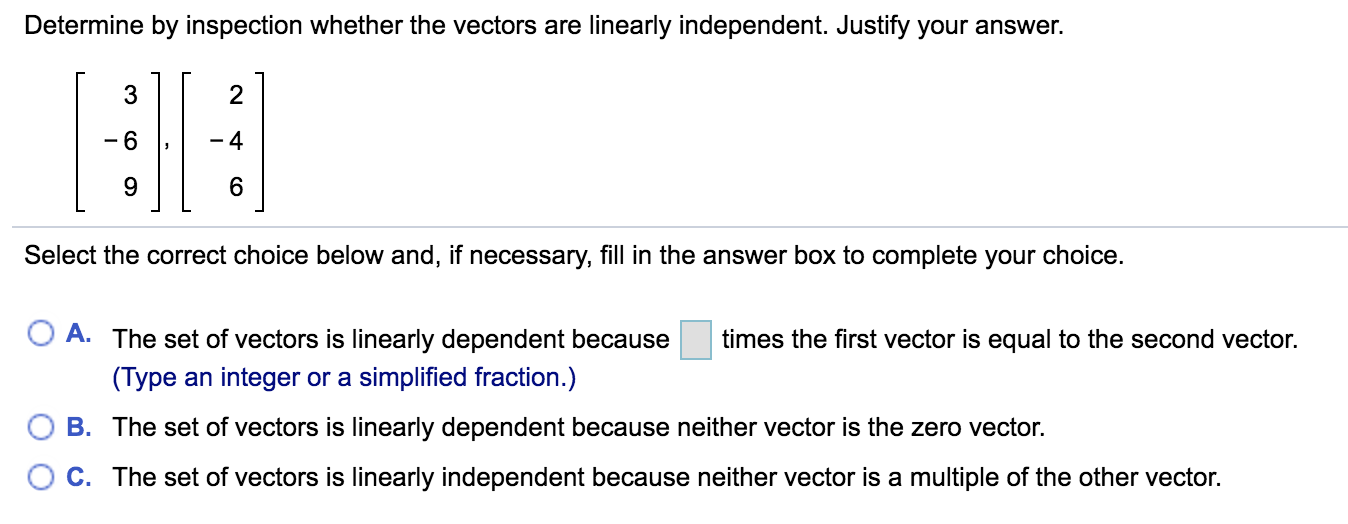 Solved Determine by inspection whether the vectors are | Chegg.com