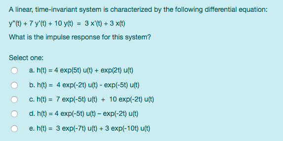 Solved A linear, time-invariant system is characterized by | Chegg.com
