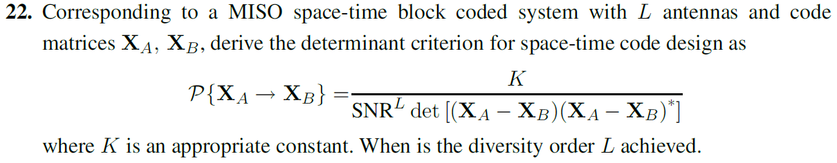 Solved 2 Corresponding To A Miso Space Time Block Coded