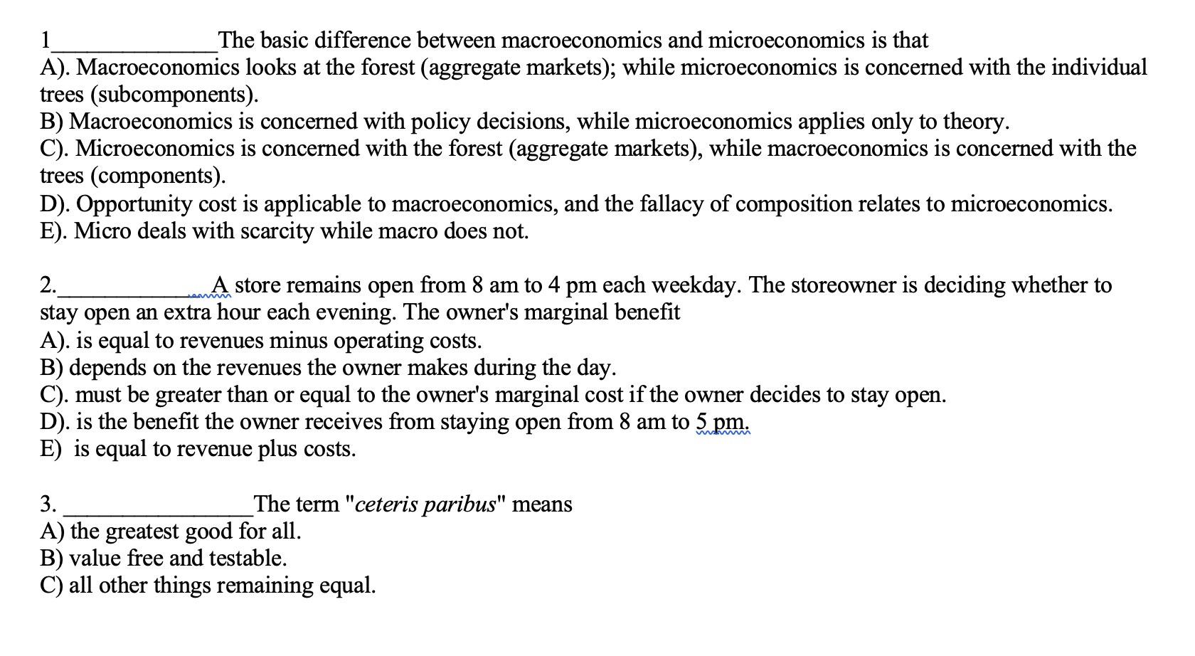 Solved The basic difference between macroeconomics and | Chegg.com