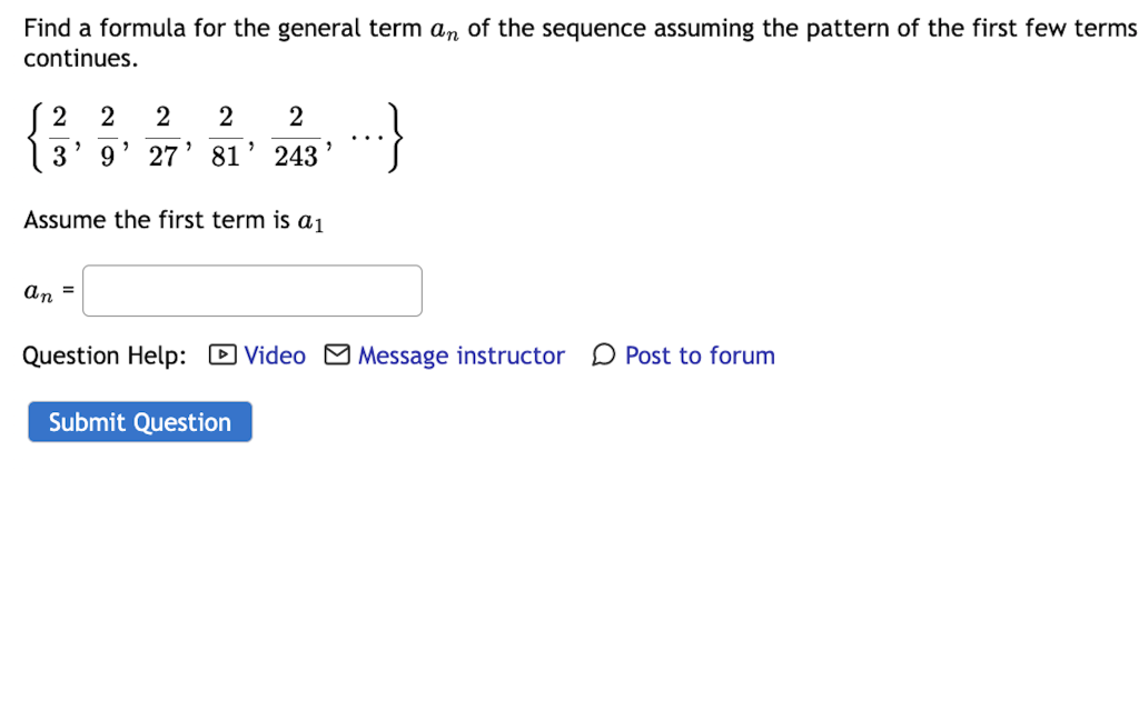 Solved Find a formula for the general term an of the | Chegg.com