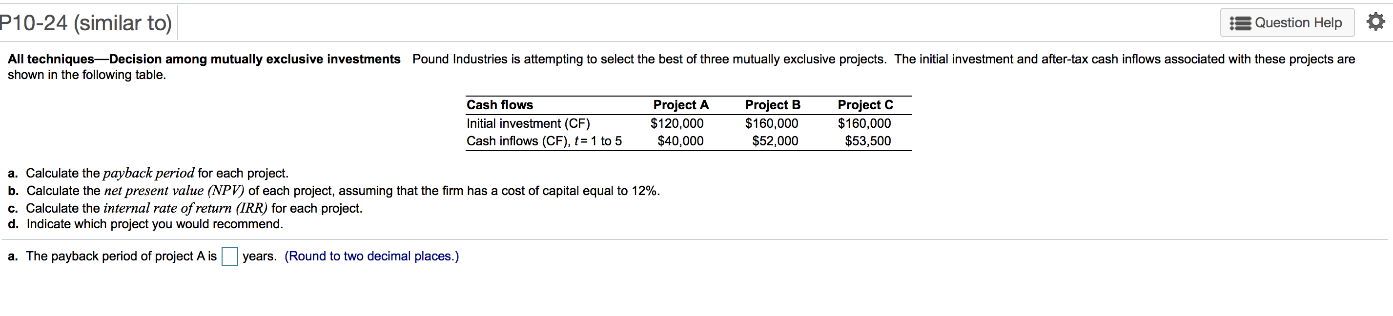 Solved P10-24 (similar to) Question Help All | Chegg.com Solved P10-24 (similar to) Question Help All | Chegg.com