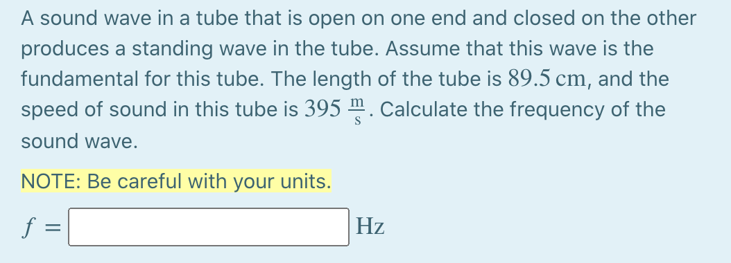 Solved A sound wave in a tube that is open on one end and | Chegg.com
