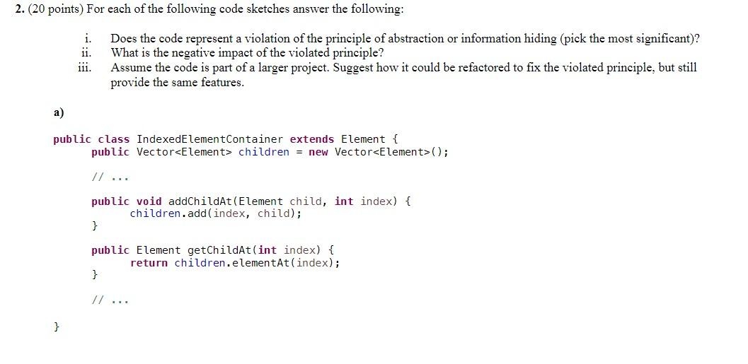 Solved 2. (20 points) For each of the following code | Chegg.com