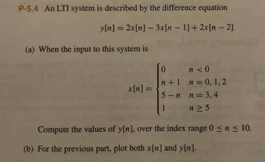 Solved P.5.4 An LTI system is described by the difference | Chegg.com