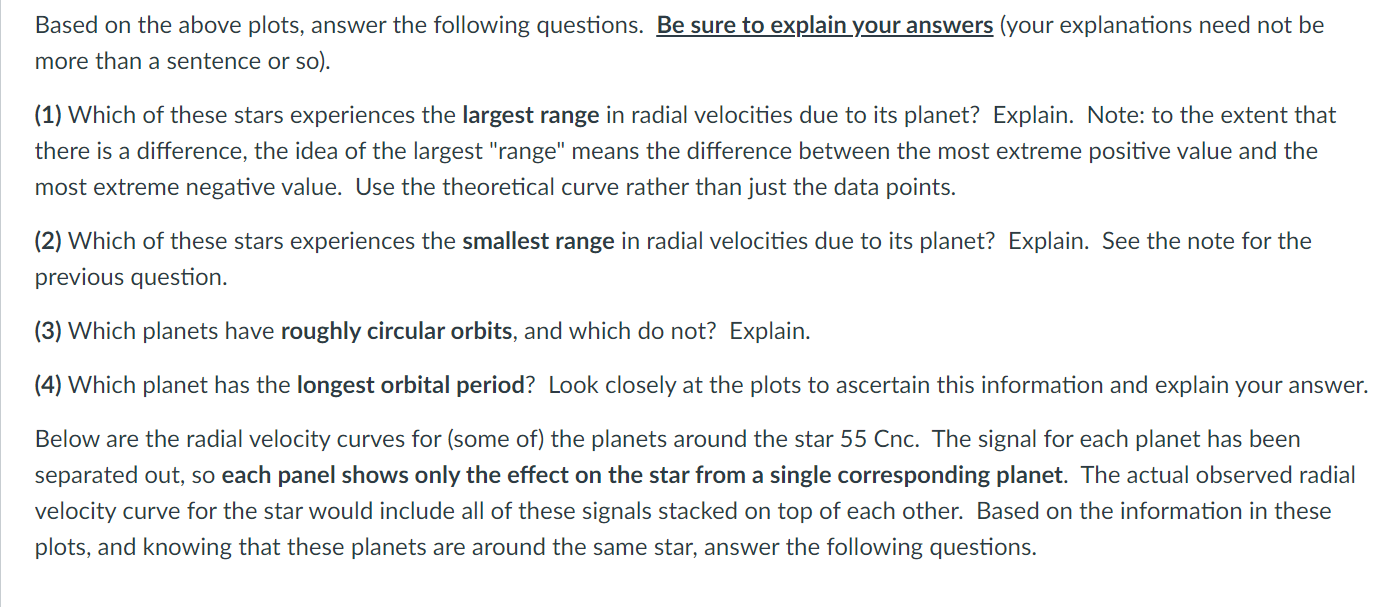 Solved Below are the radial velocity graphs of several | Chegg.com