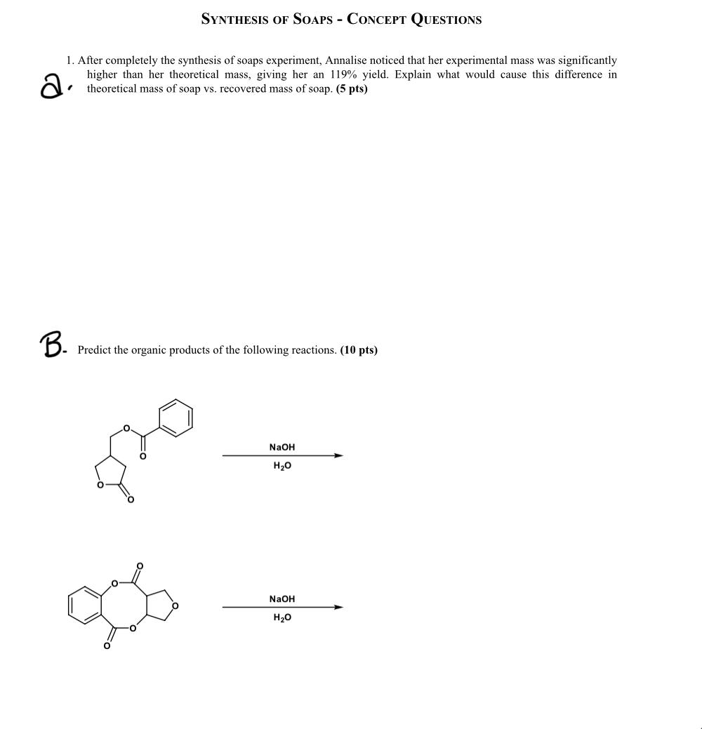 Solved word om H2SO4 (cat.) SYNTHESIS OF SOAPS - CONCEPT | Chegg.com