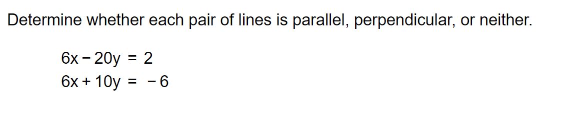 Solved Determine whether each pair of lines is parallel, | Chegg.com