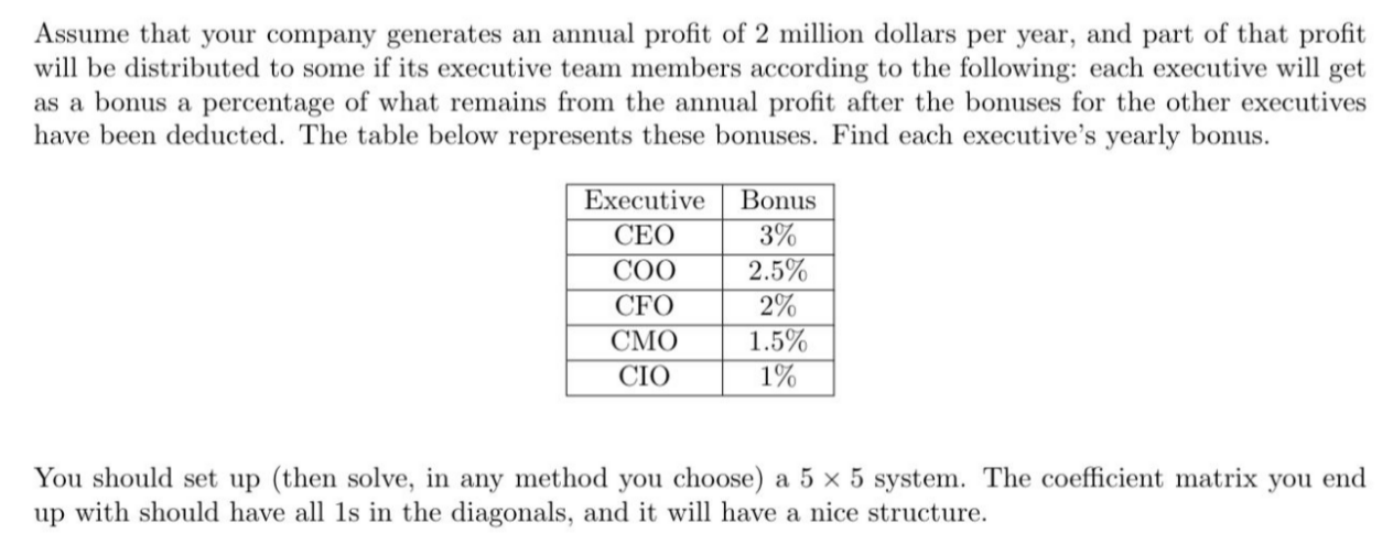 Solved To solve this, you need to set up 5x5 system. The | Chegg.com