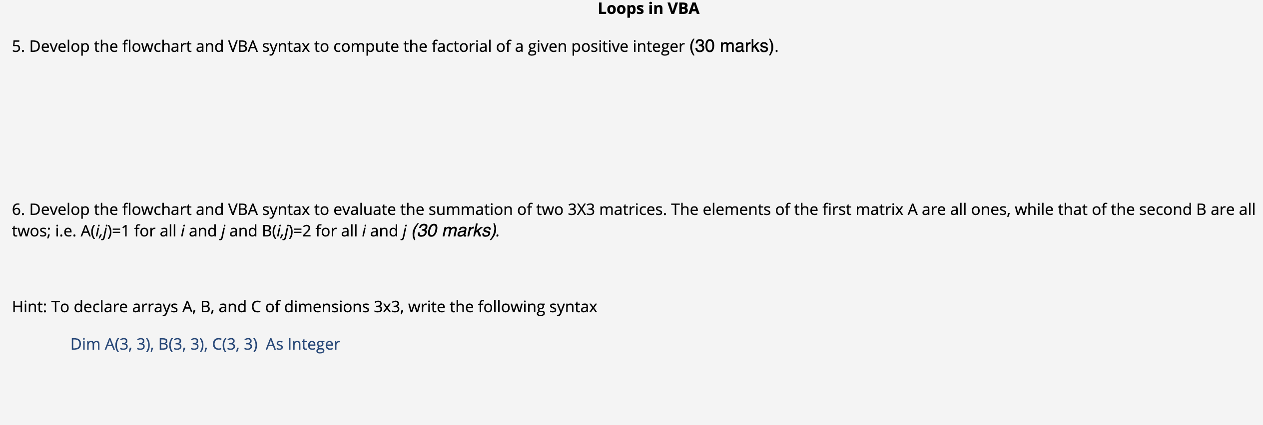 Solved Loops In Vba 5 Develop The Flowchart And Vba Syntax 8617