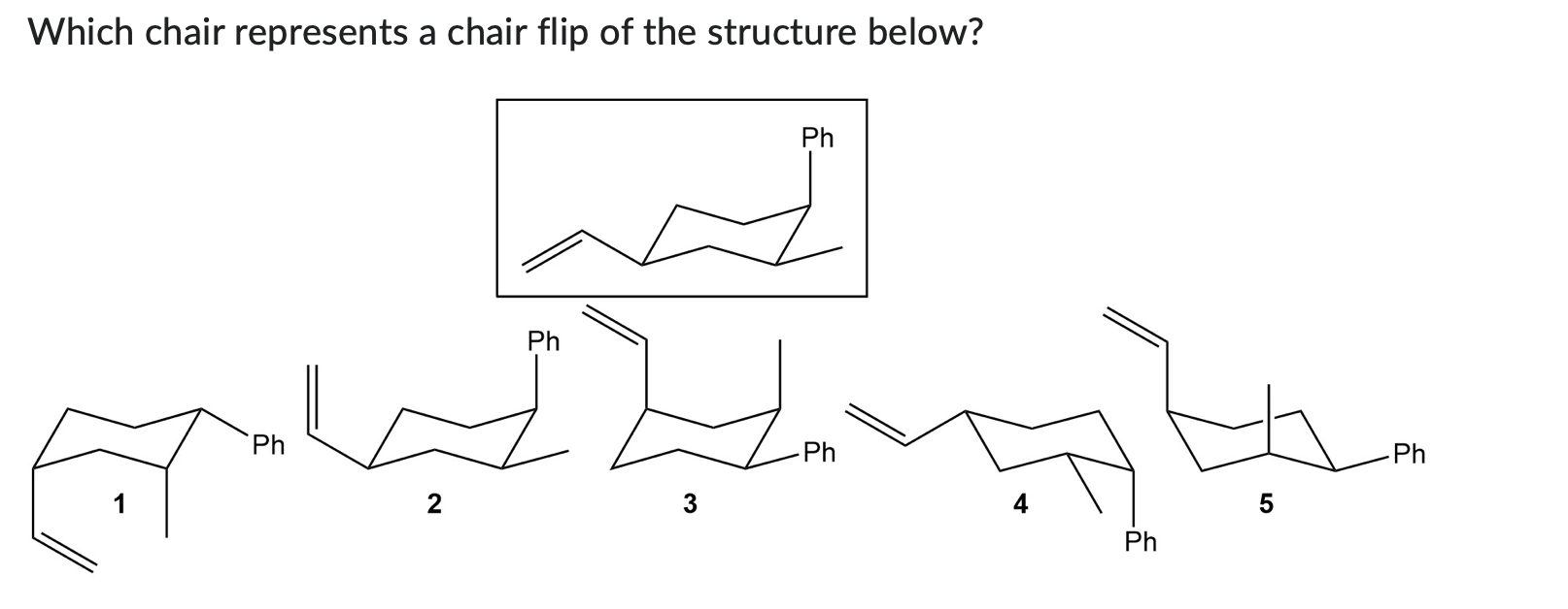 Solved Which chair represents a chair flip of the structure | Chegg.com