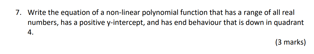 Solved 7. Write the equation of a non-linear polynomial | Chegg.com