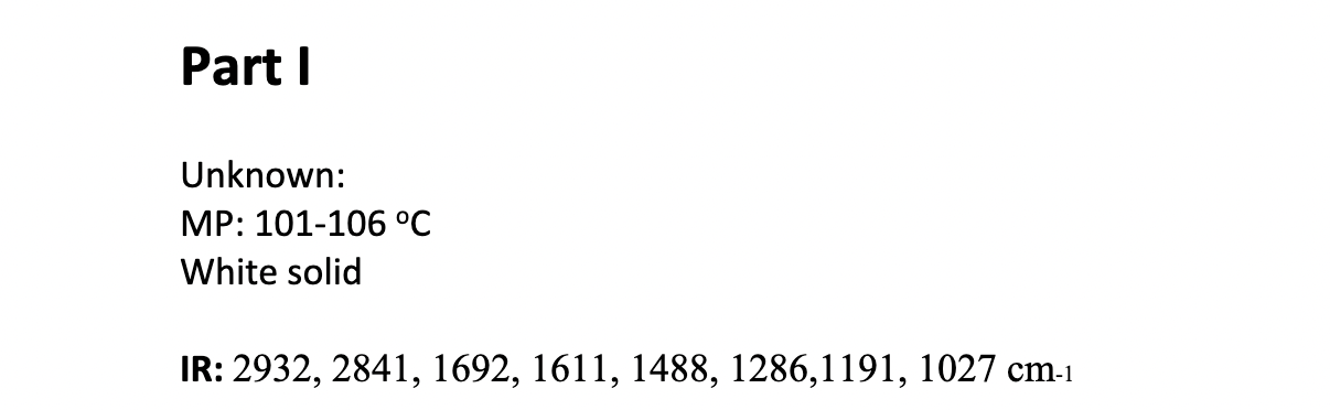 Solved Unknown: MP: 101−106∘C White solid IR: | Chegg.com
