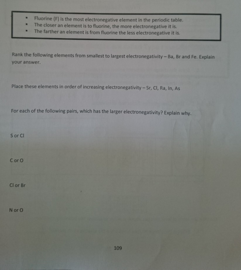 Solved " Fluorine (F) is the most electronegative element in | Chegg.com