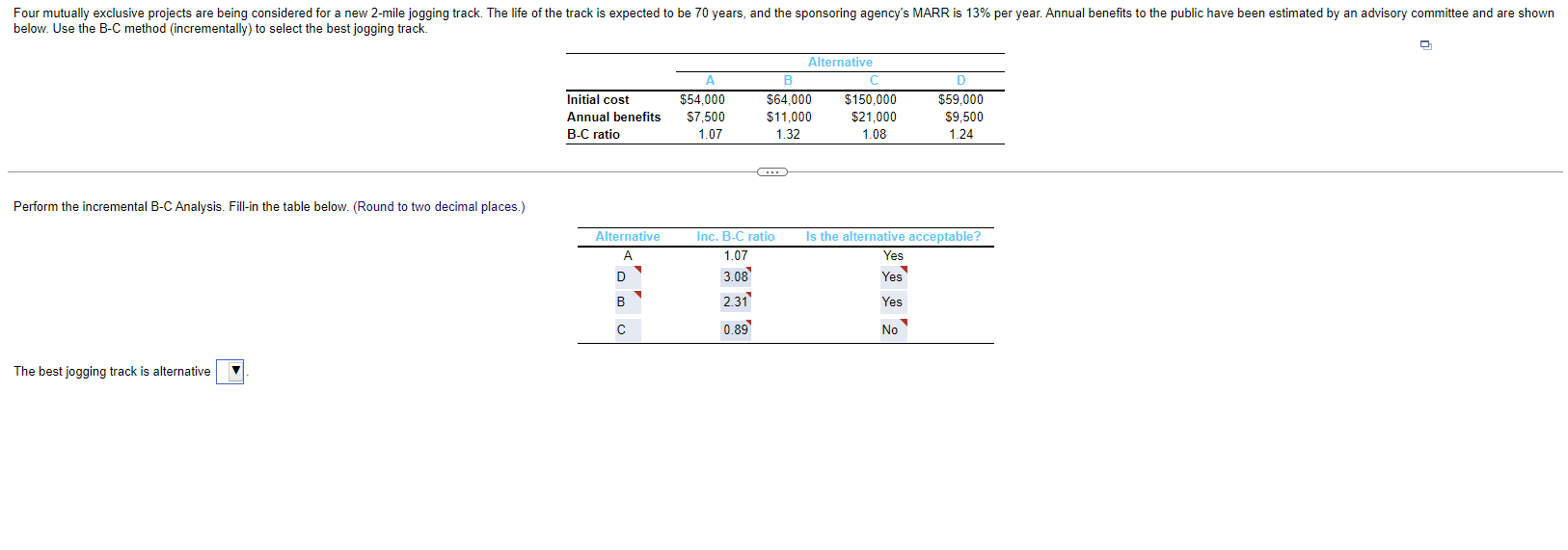 Solved Perform the incremental B-C Analysis. Fill-in the | Chegg.com