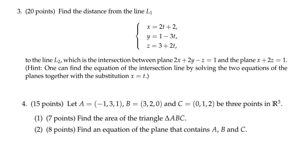 Solved 3. (20 points) Find the distance from the line L1 | Chegg.com