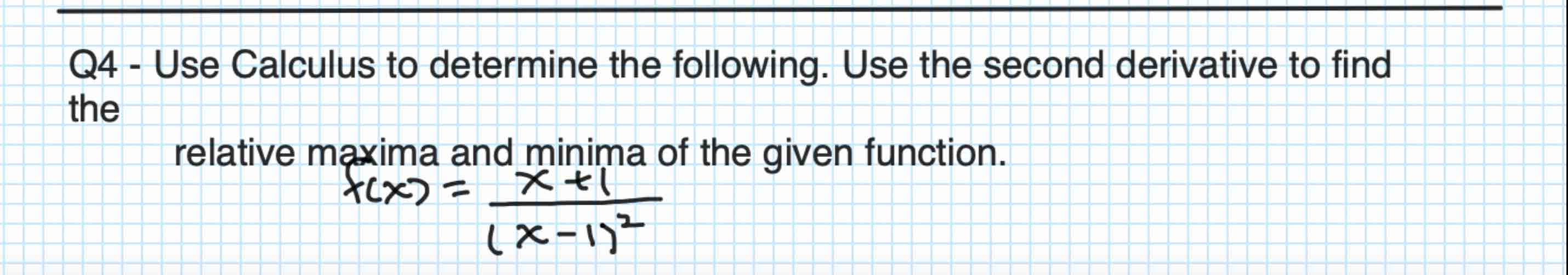 Solved Q4 - ﻿Use Calculus to ﻿determine the following. Use | Chegg.com