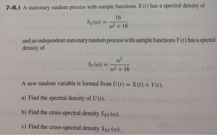 Solved A stationary random process with sample functions | Chegg.com