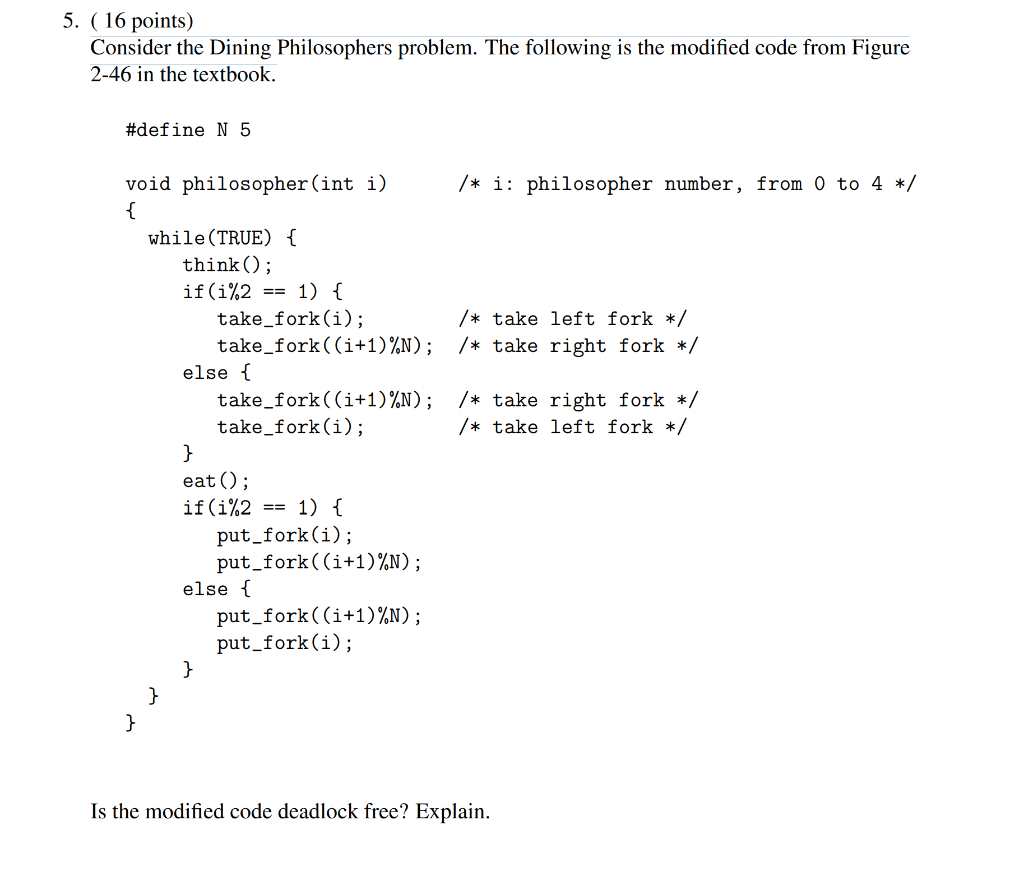 Solved 5. (16 points) Consider the Dining Philosophers | Chegg.com