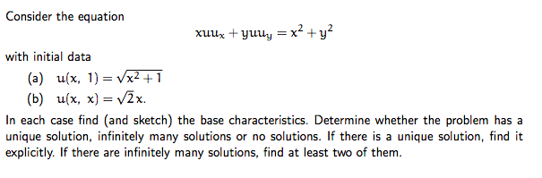 Solved Consider the equation xuux + yuuy = x² + y2 with | Chegg.com