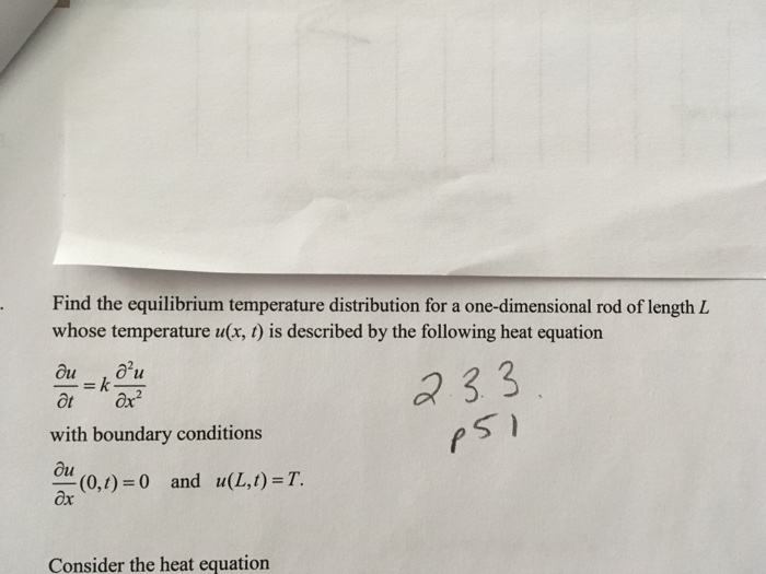 Solved Find the equilibrium temperature distribution for a | Chegg.com