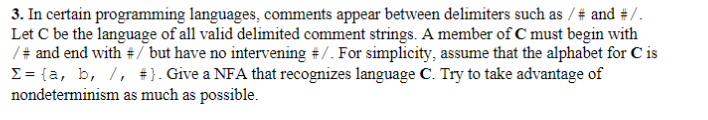 3. In certain programming languages, comments appear | Chegg.com