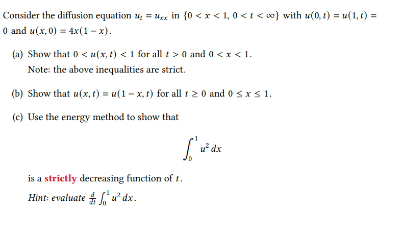 Solved Consider the diffusion equation ut=uxx in {0 | Chegg.com