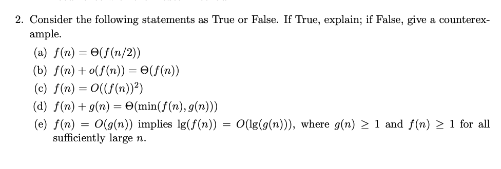 Solved Consider the following statements as True or False. | Chegg.com