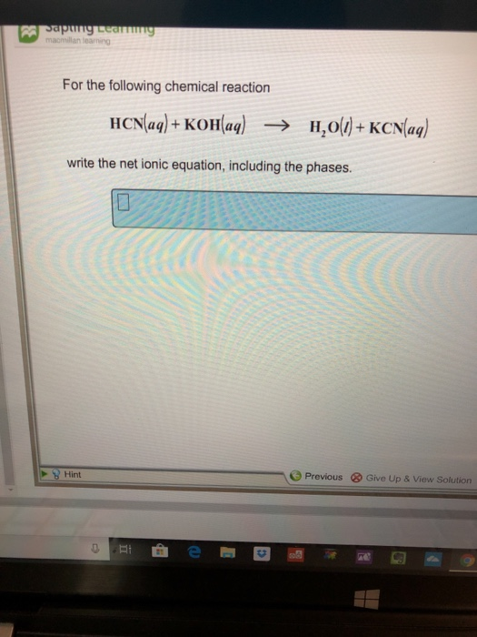 Solved For the following chemical reaction HCN(aq) + KOH(aq) | Chegg.com