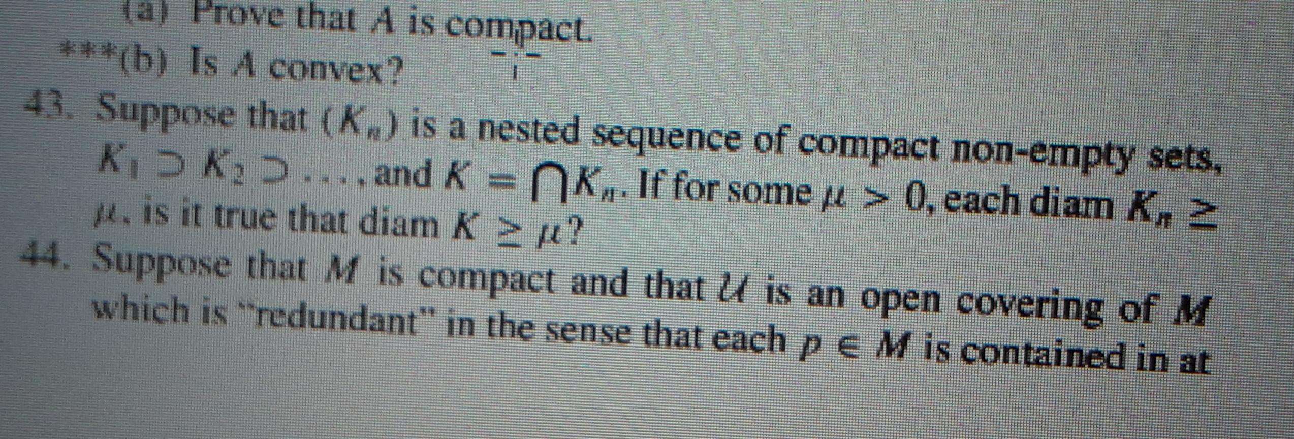 Solved (a) Prove that A is compact. ***(b) Is A convex? 43. | Chegg.com