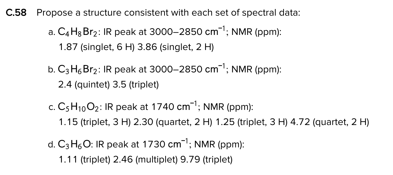 Solved C.58 Propose a structure consistent with each set of | Chegg.com