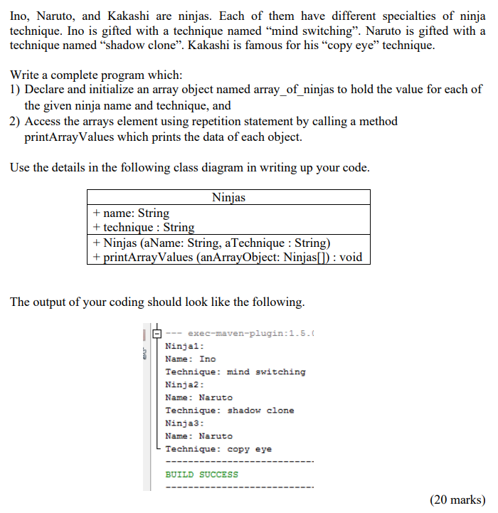 Solved Ino, Naruto, and Kakashi are ninjas. Each of them | Chegg.com
