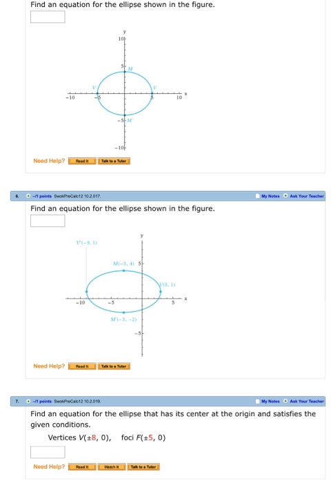 Solved Find an equation for the ellipse shown in the figure. | Chegg.com