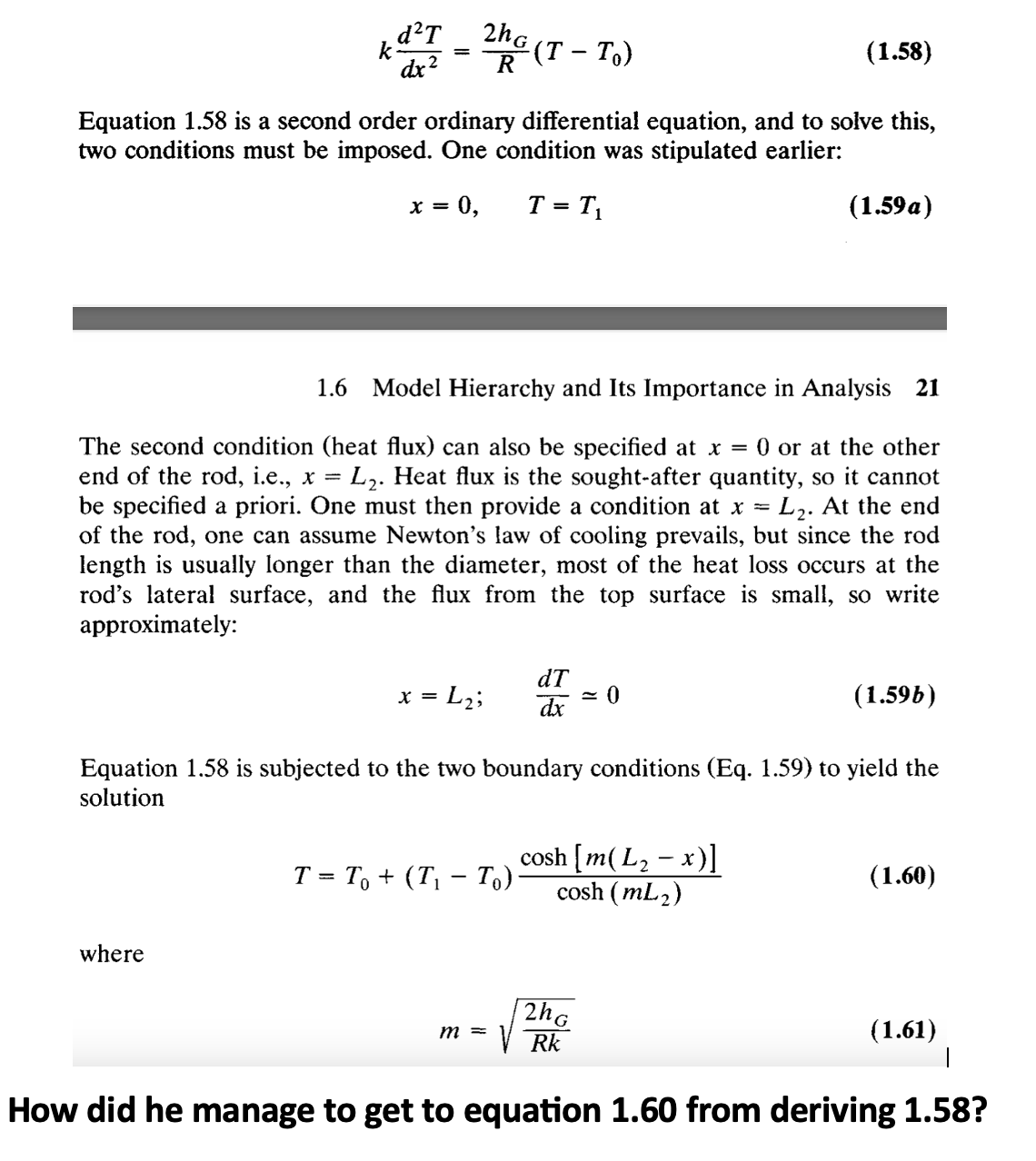 Solved kdx2d2T=R2hG(T−T0) Equation 1.58 is a second order | Chegg.com
