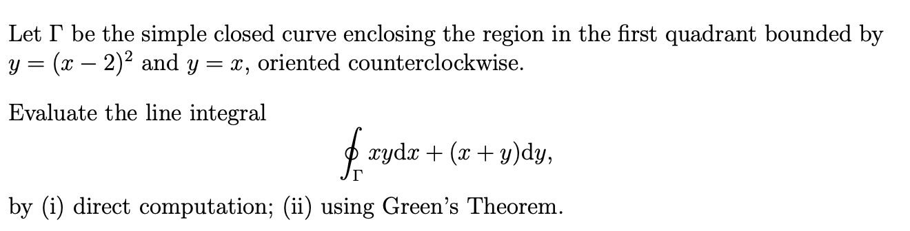 Solved Let I be the simple closed curve enclosing the region | Chegg.com