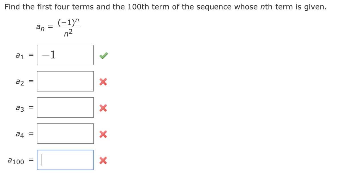 Solved Find the first four terms and the 100th term of the | Chegg.com