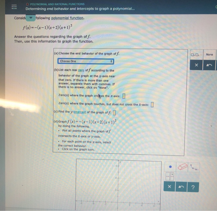Solved O POLYNOMIAL AND RATIONAL FUNCTIONS Determining end | Chegg.com