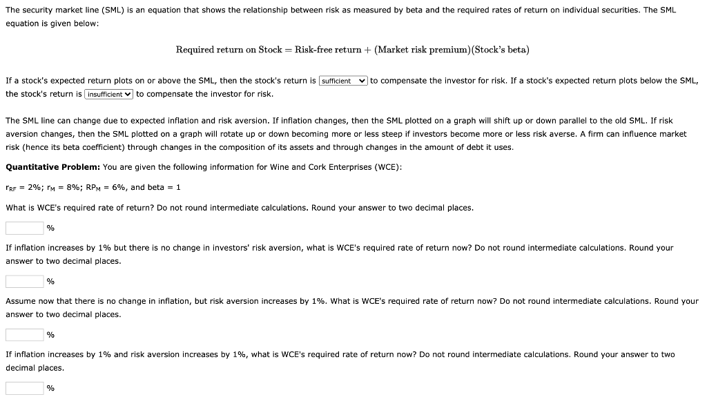 Solved The security market line (SML) is an equation that | Chegg.com