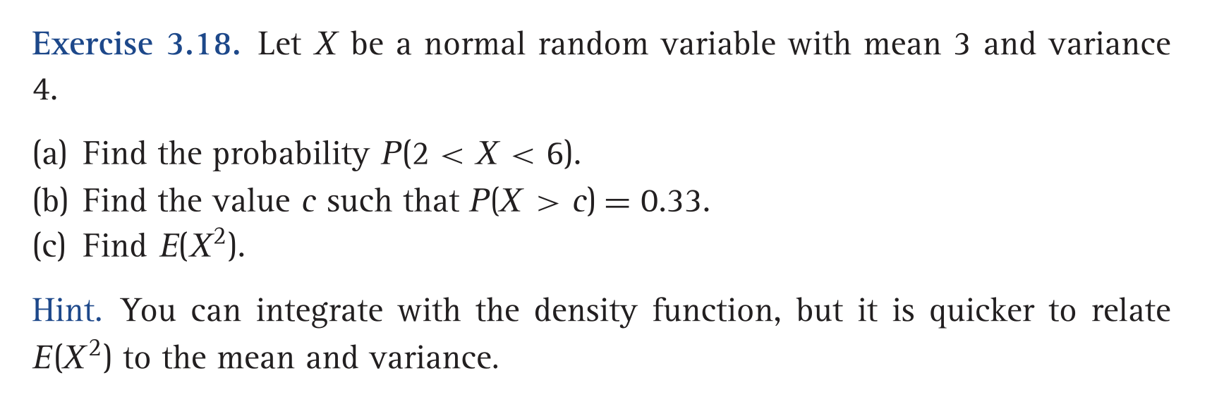 Solved Exercise 3.18 . Let X be a normal random variable | Chegg.com