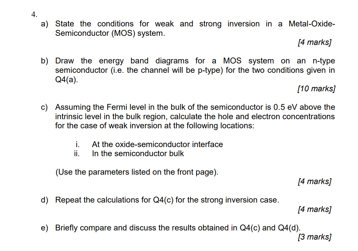Solved 4. a) State the conditions for weak and strong | Chegg.com