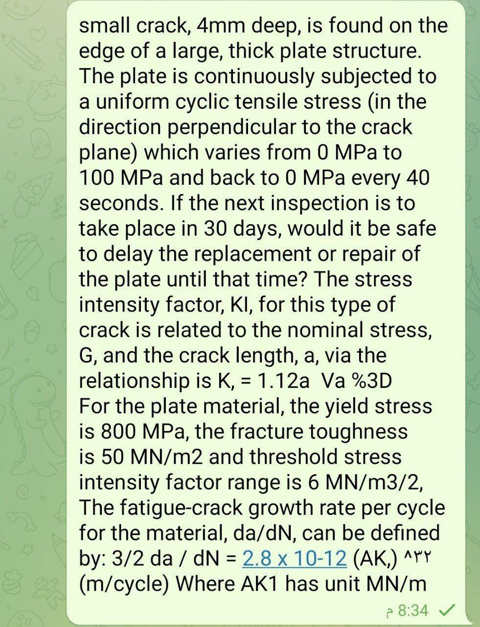 Solved small crack, 4mm deep, is found on the edge of a | Chegg.com