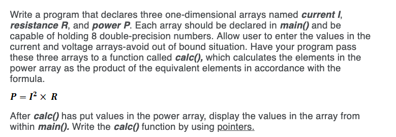 Solved Write a program that declares three one-dimensional | Chegg.com