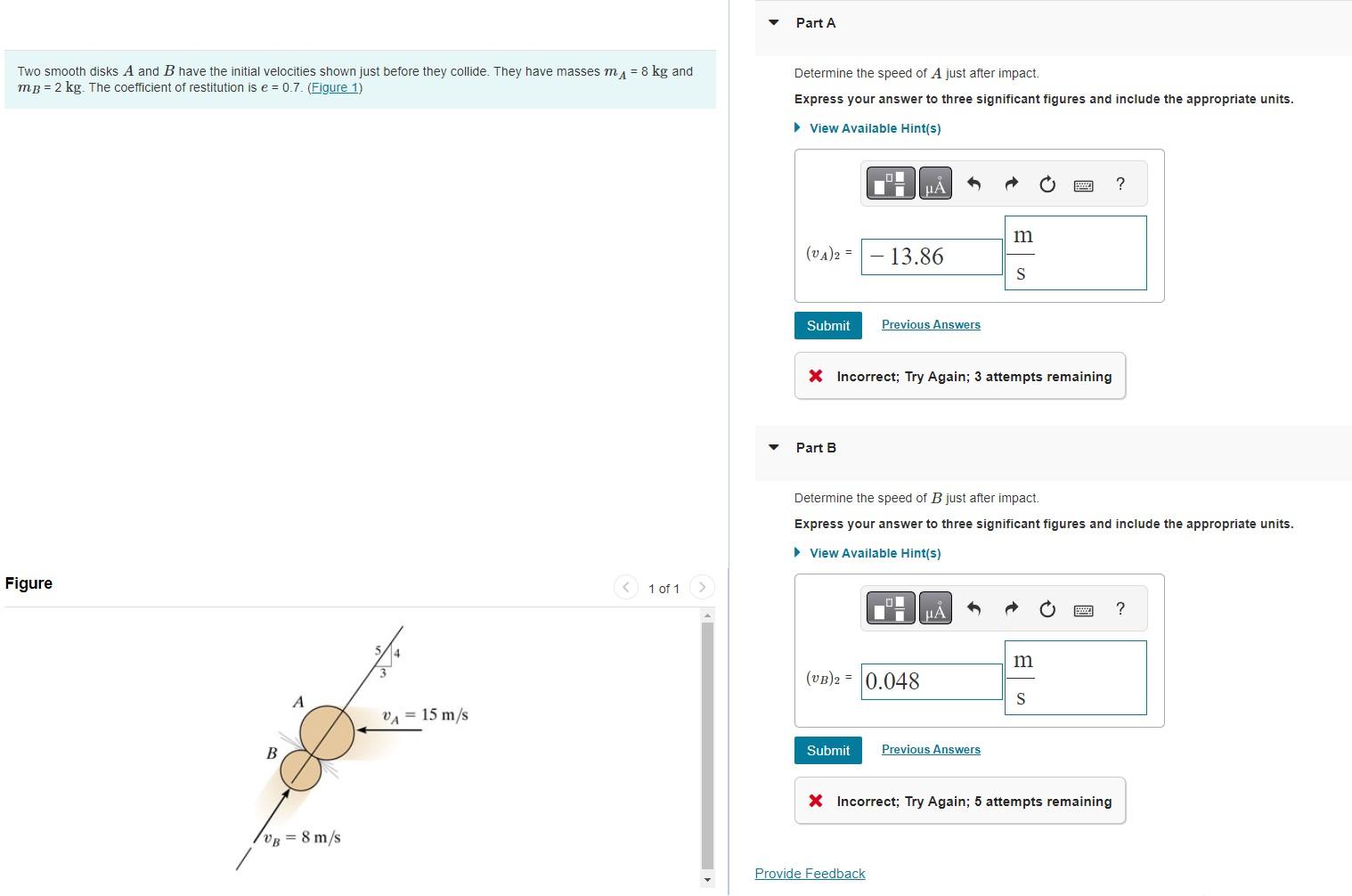 Solved Two smooth disks A and B have the initial velocities | Chegg.com