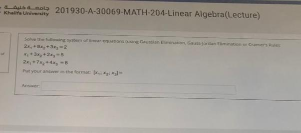 Solved As a col 201930-A-30069-MATH-204-Linear | Chegg.com