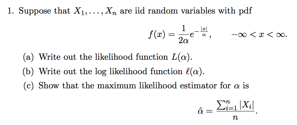 Solved 1. Suppose that X1,..., Xn are iid random variables | Chegg.com