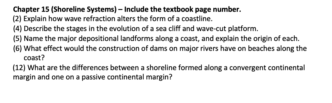 Solved Chapter 15 (Shoreline Systems) - Include the textbook | Chegg.com