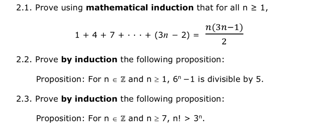 Solved 2.1. Prove using mathematical induction that for all | Chegg.com Solved 2.1. Prove using mathematical induction that for all | Chegg.com