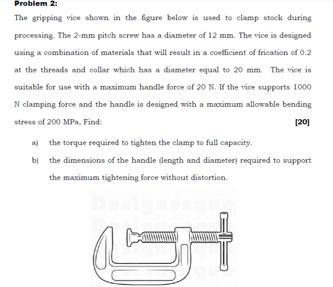 Solved Problem 2: The gripping vice shown in the figure | Chegg.com