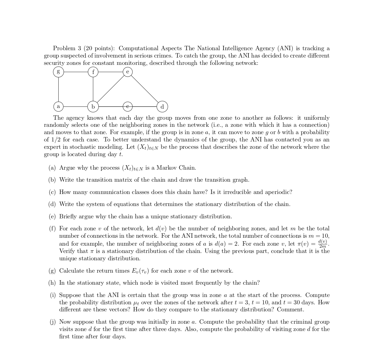 Solved Problem 3 (20 ﻿points): Computational Aspects The | Chegg.com